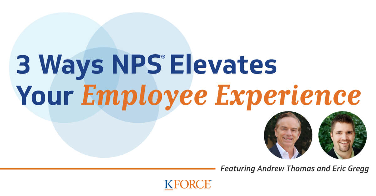 How NPS Elevates the Kforce Employee Experience