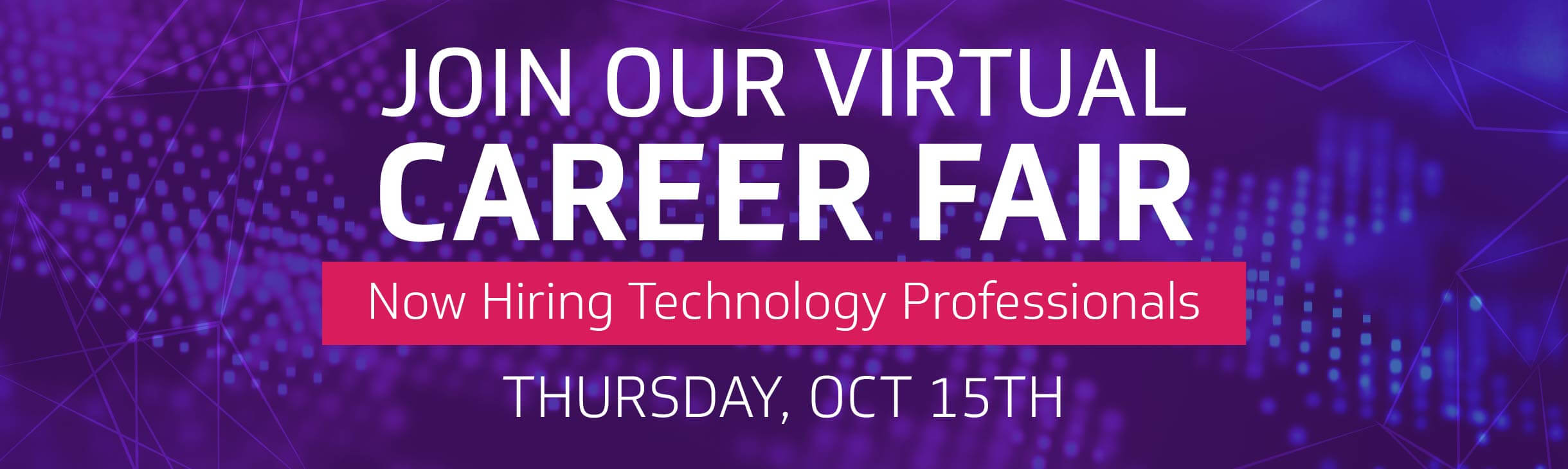 Virtual Career Fair for Technology Professionals | Sign Up Now