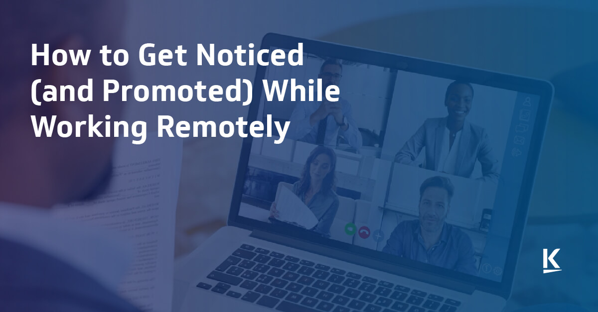5 Steps: How to Get Promoted Working Remote
