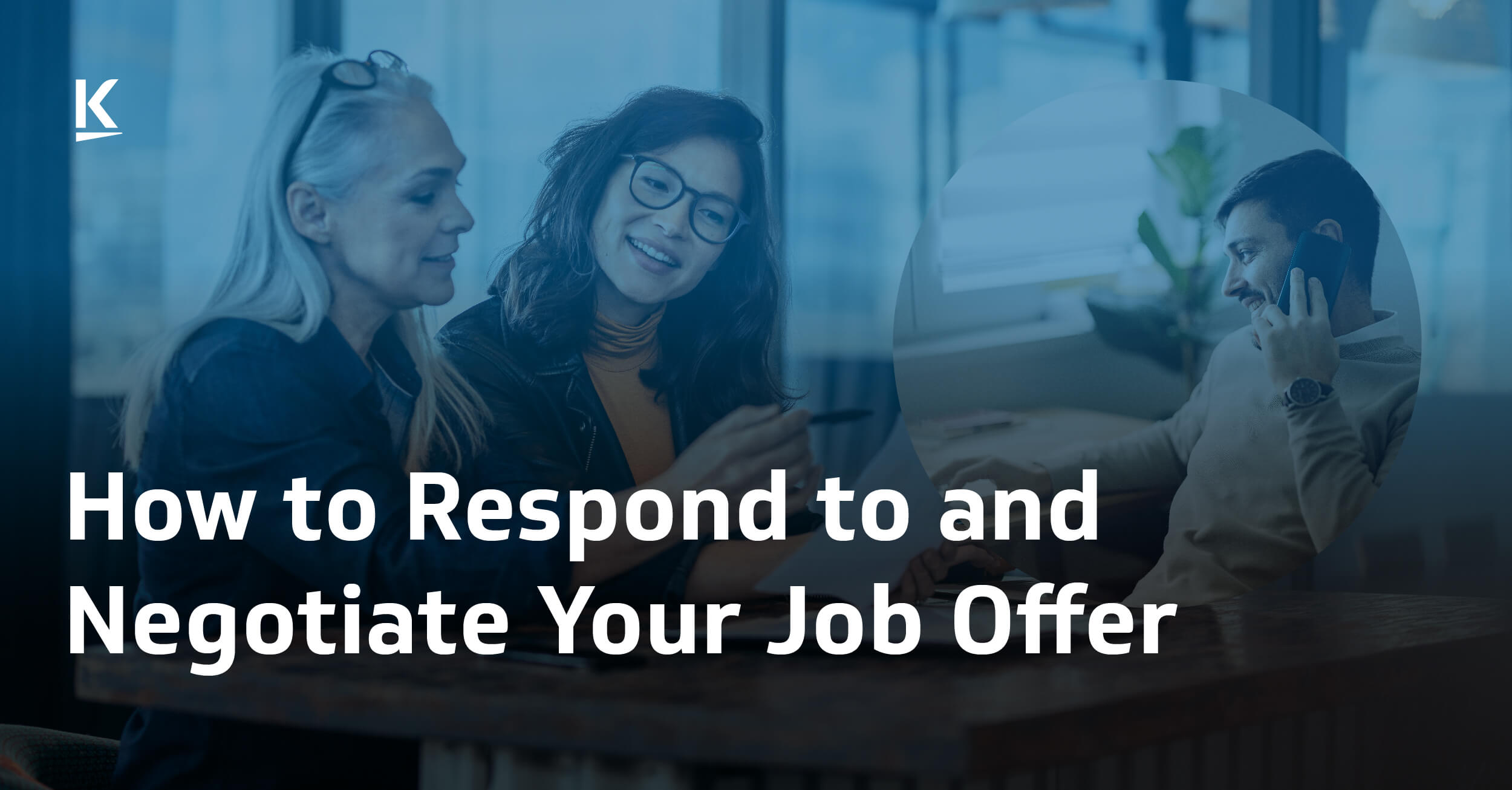 How to Respond and Negotiate Your Job Offer